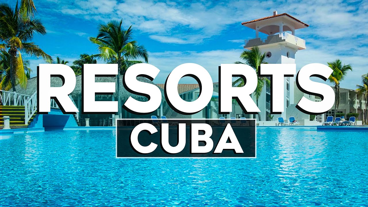 Resorts All Inclusive em Cuba | Clube dos Resorts
